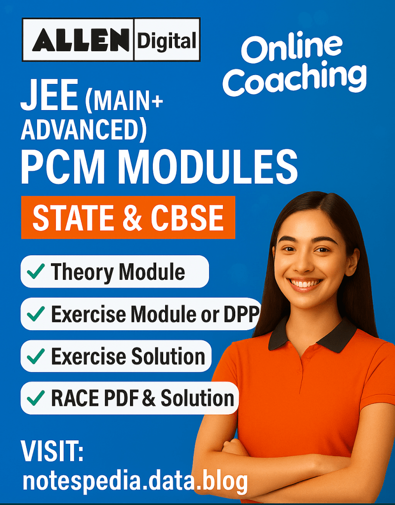 🆕ALLEN Digital JEE (Main + Advanced) PCM Modules – Class 11 & 12 – PDF ...